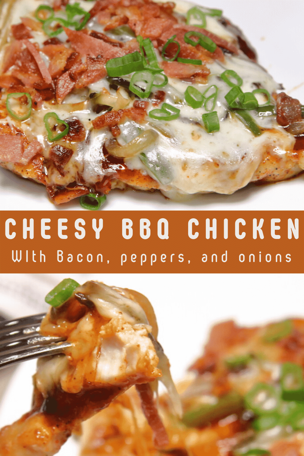Cheesy BBQ Chicken with Bacon and Peppers | System of a Brown